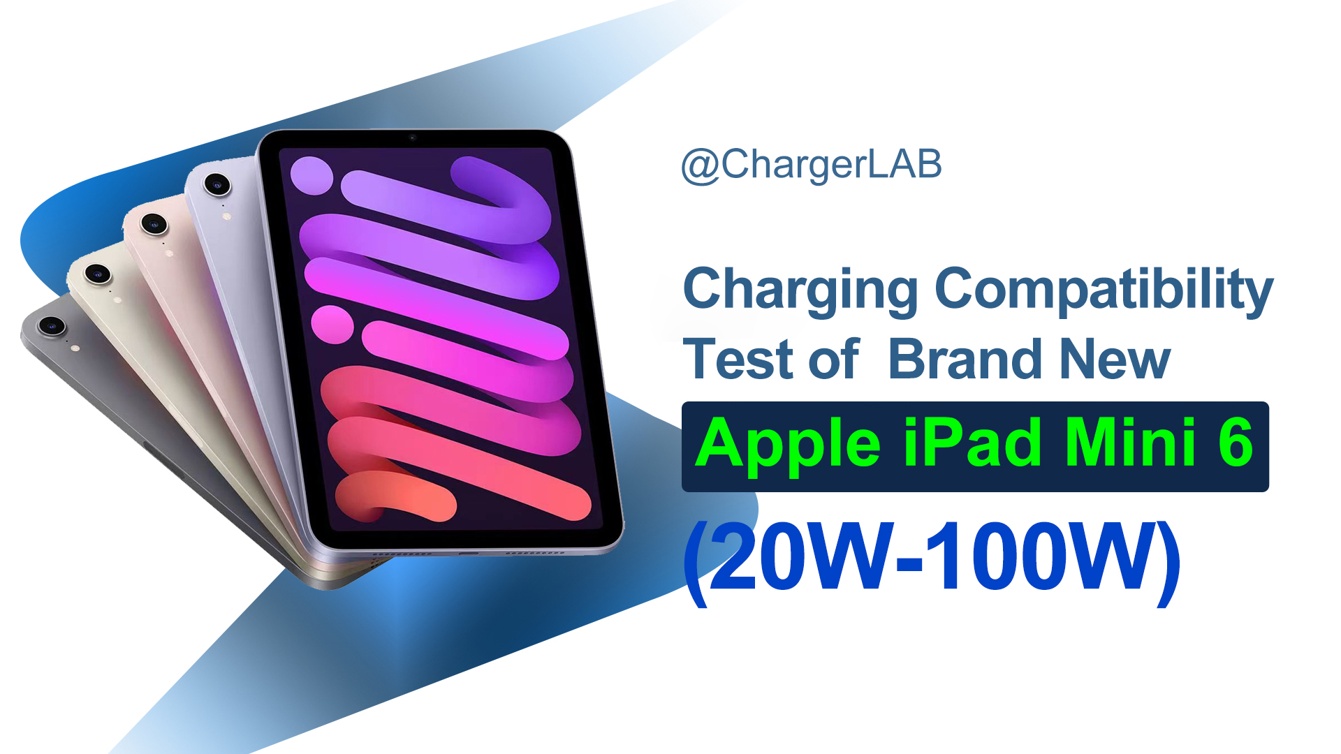 Charging Compatibility Test of Brand New Apple iPad Mini 6 (20W-100W ...