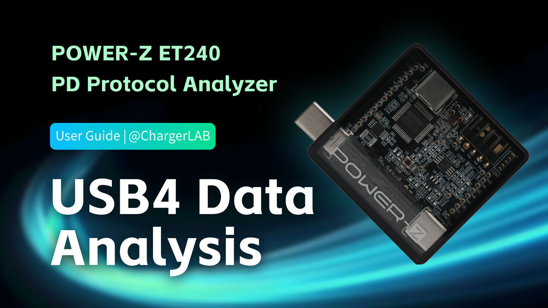 ChargerLAB POWER-Z ET240 PD Protocol Analyzer User Guide: USB4 Data Analysis - Chargerlab