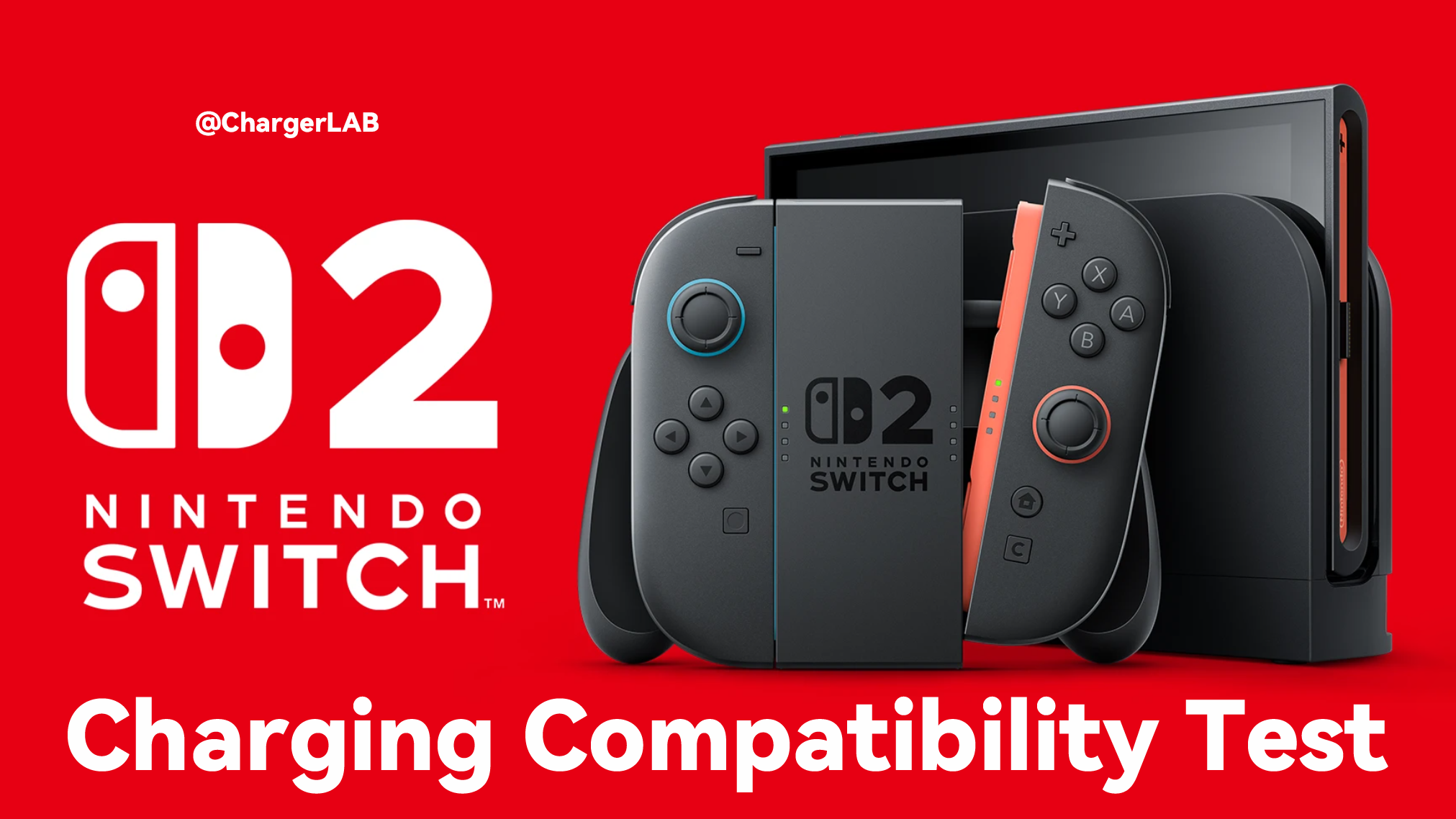 Charging Compatibility Test of Nintendo Switch 2 (TV Mode) - Chargerlab