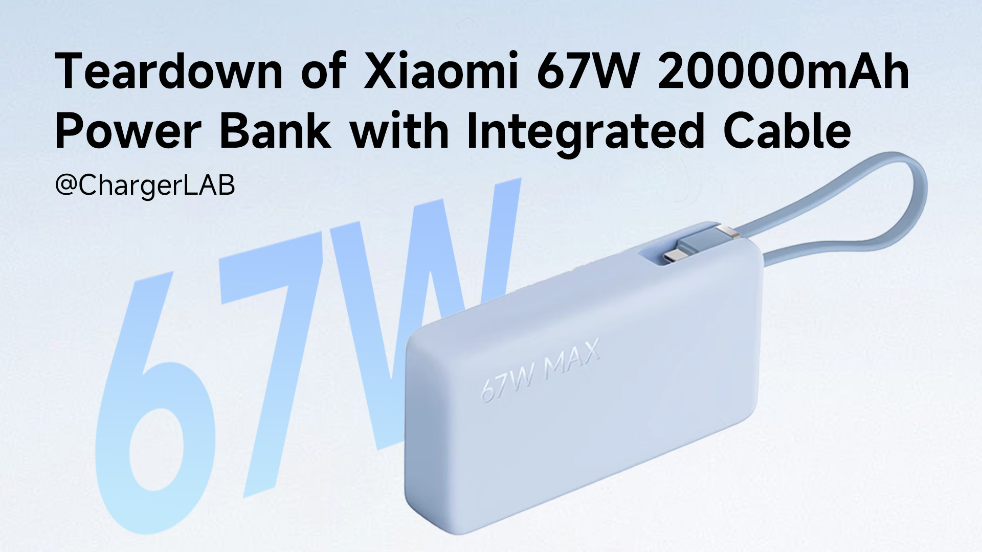 Teardown of Xiaomi 67W 20000mAh Power Bank with Integrated Cable ...